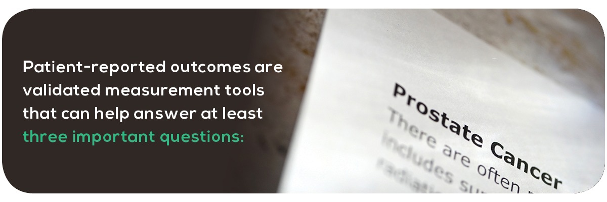 If You Want to Understand Prostate Cancer Treatment Outcomes, Ask ...